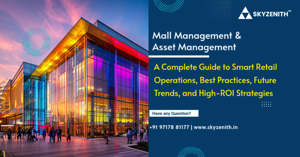 Mall Management & Asset Management: A Complete Guide to Smart Retail ...