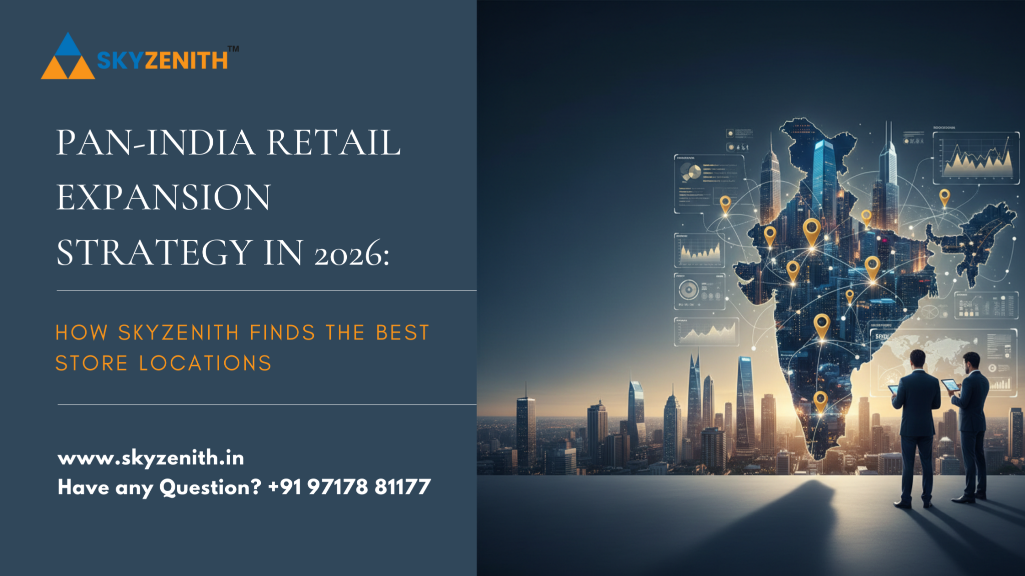 Pan-India Retail Expansion Strategy in 2026: How SkyZenith Finds the ...